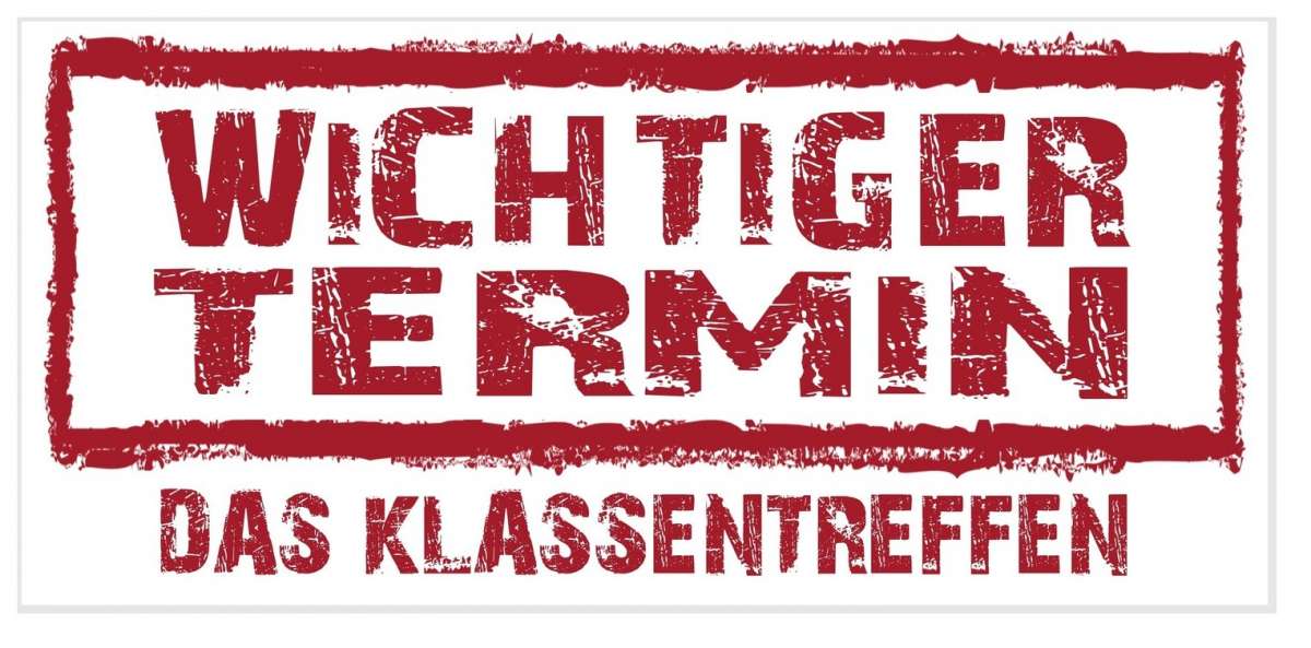 Einladung: Wichtiger Termin - Das Klassentreffen | Unser-Festtag